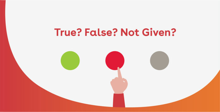 How To Answer IELTS True False Not Given - IELTS Portal